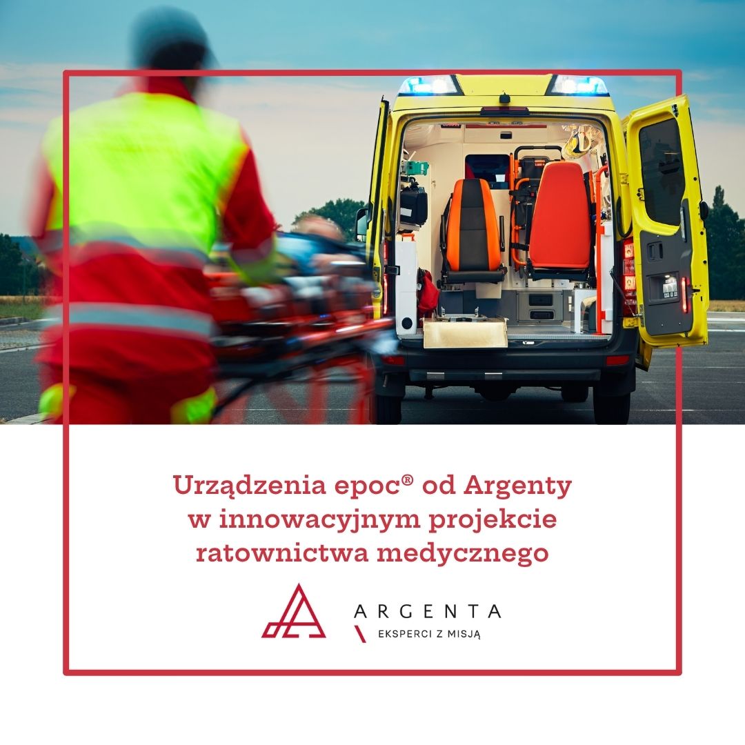 Aktualności / Tam gdzie liczy się każda sekunda - Urządzenia epoc® od ...